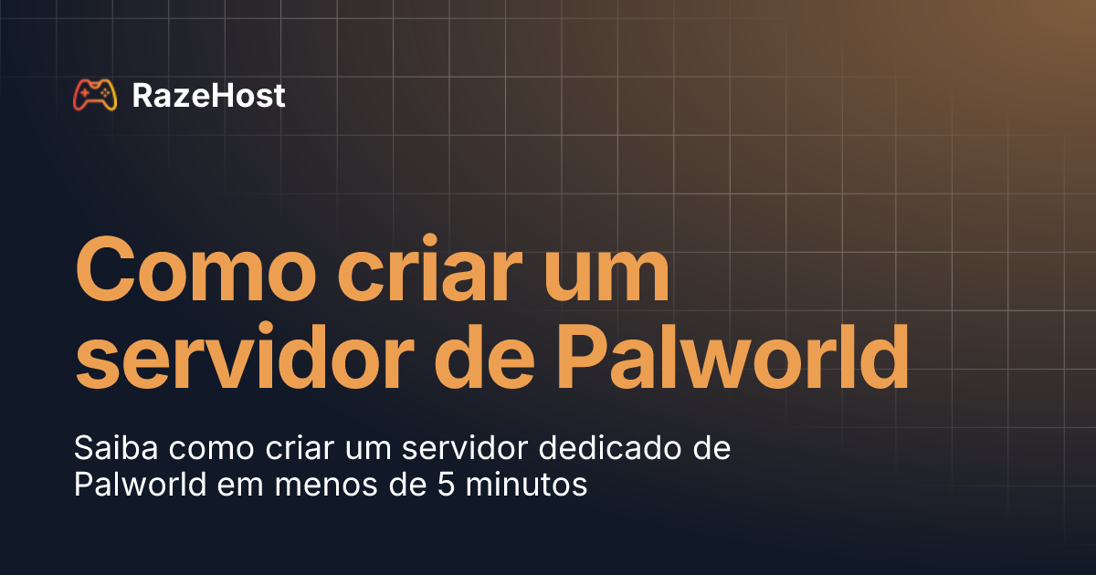 Como criar um servidor de Palworld | RazeHost